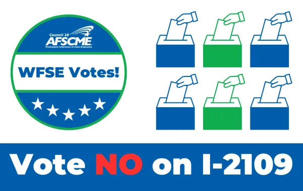 Vote NO on Initiative 2109: Protect Our Raises and Our Schools ...
