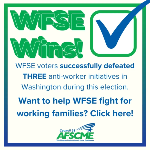 Election Win! WFSE Votes Save Jobs and Future Raises | Washington ...